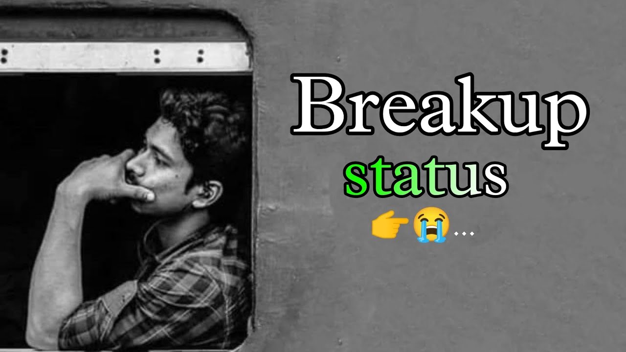 breakup status 👉😭 sad whatsapp status broken heart relationship status ...