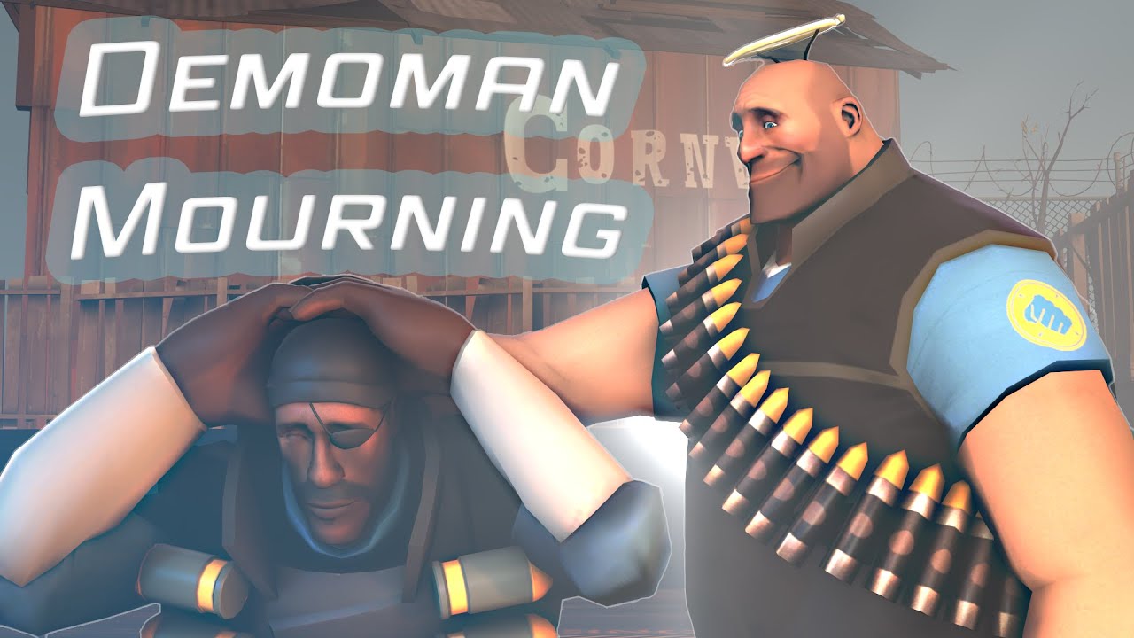 Demoman mourning [SFM Animation] - YouTube