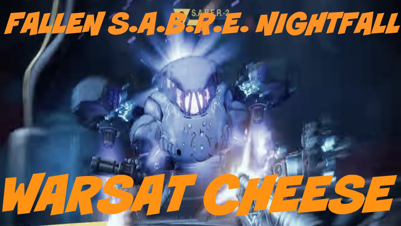 Destiny: Fallen S.A.B.R.E. Nightfall Warsat Cheese - YouTube