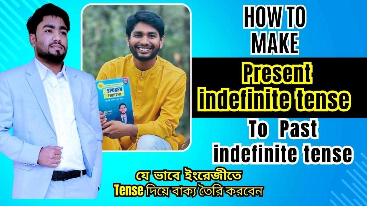 Present Indefinite Tense থেকে Past Indefinite Tense এ রুপান্তরিত | Class-03 | MUB Digital Help ...