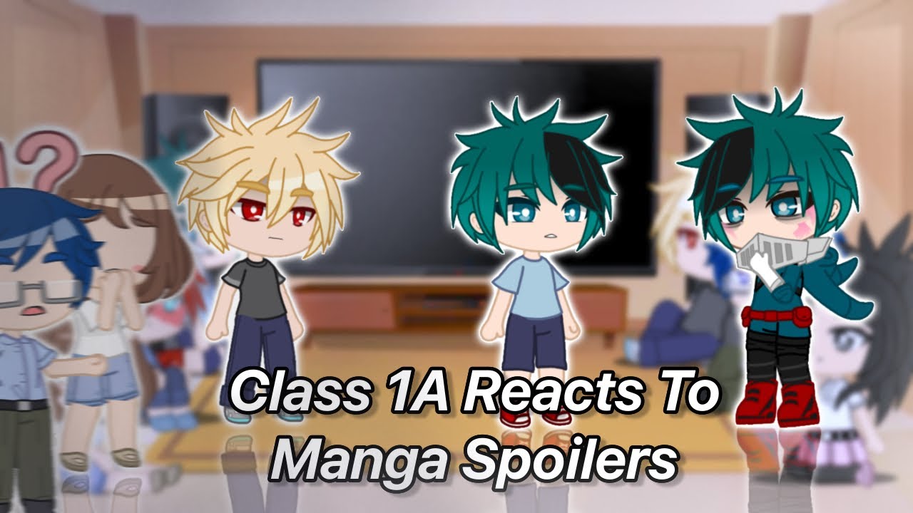 Class 1A Reacts To (Beyond Chapter 258) Manga Spoilers - YouTube