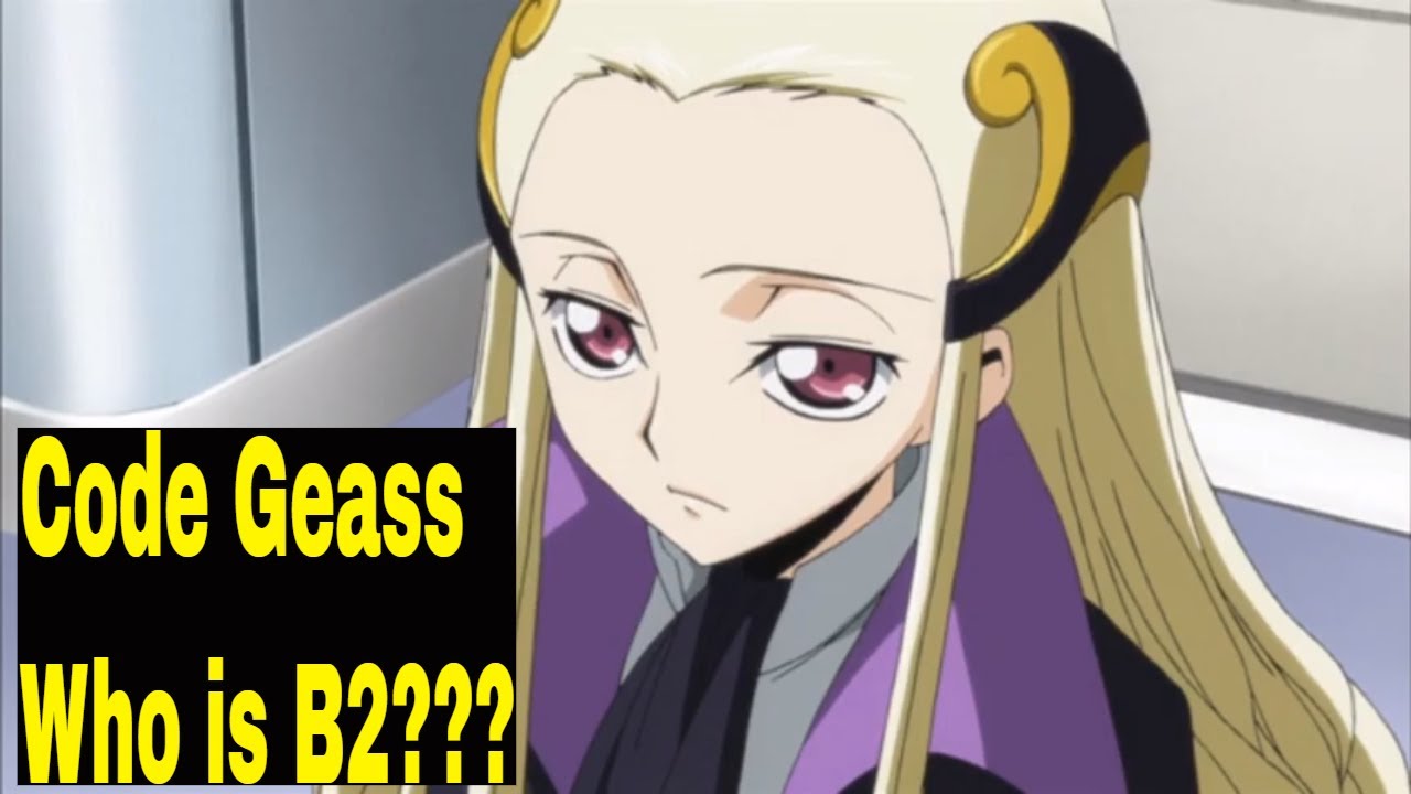 Code Geass - Who is B2??? - YouTube