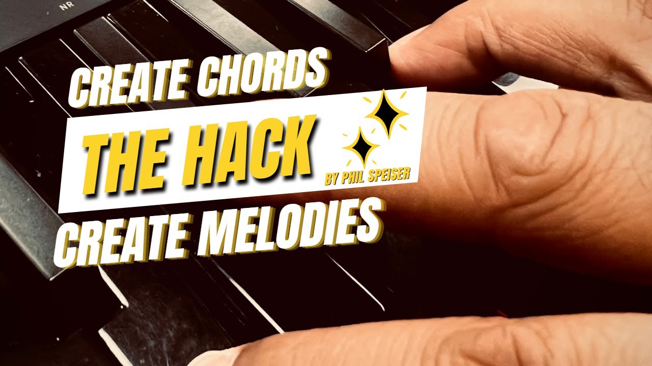 Create Chords & Melodies with "The Hack" - YouTube