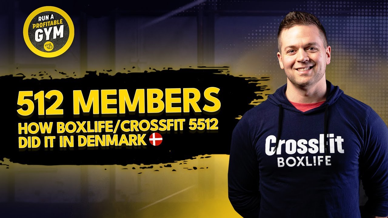 512 Members: How BoxLife/CrossFit 5512 Did It in Denmark - YouTube