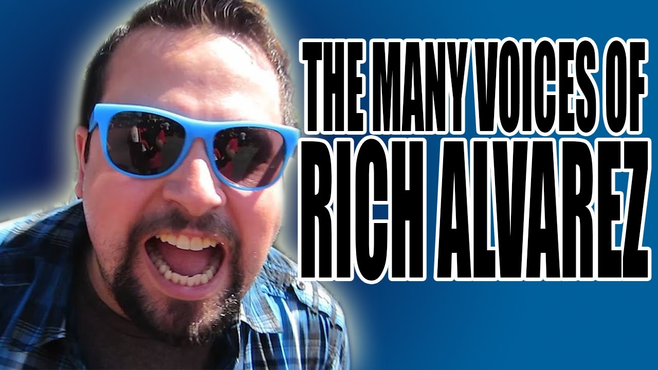 The Many Voices Of Rich Alvarez (Voice Audition) - YouTube