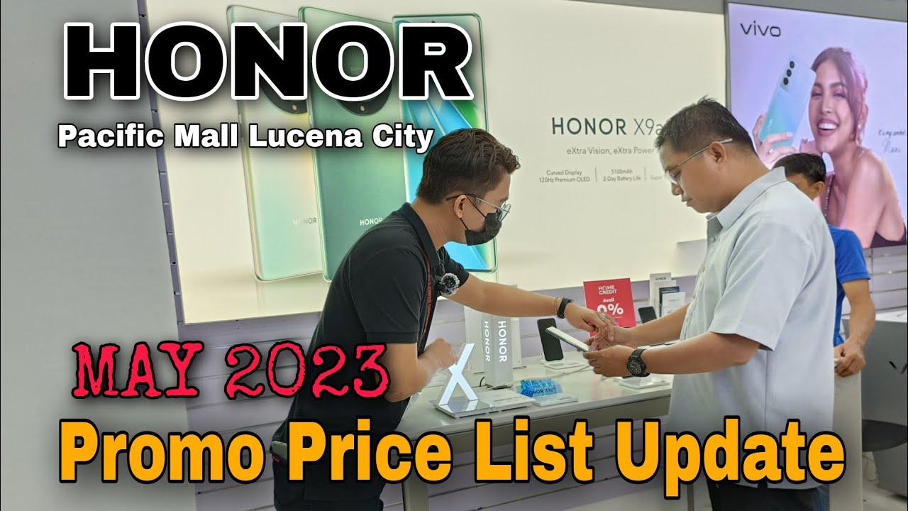 HONOR Promo Price List Update May 2023, Honor X9a 5G, Honor 70 5G, X8a ...