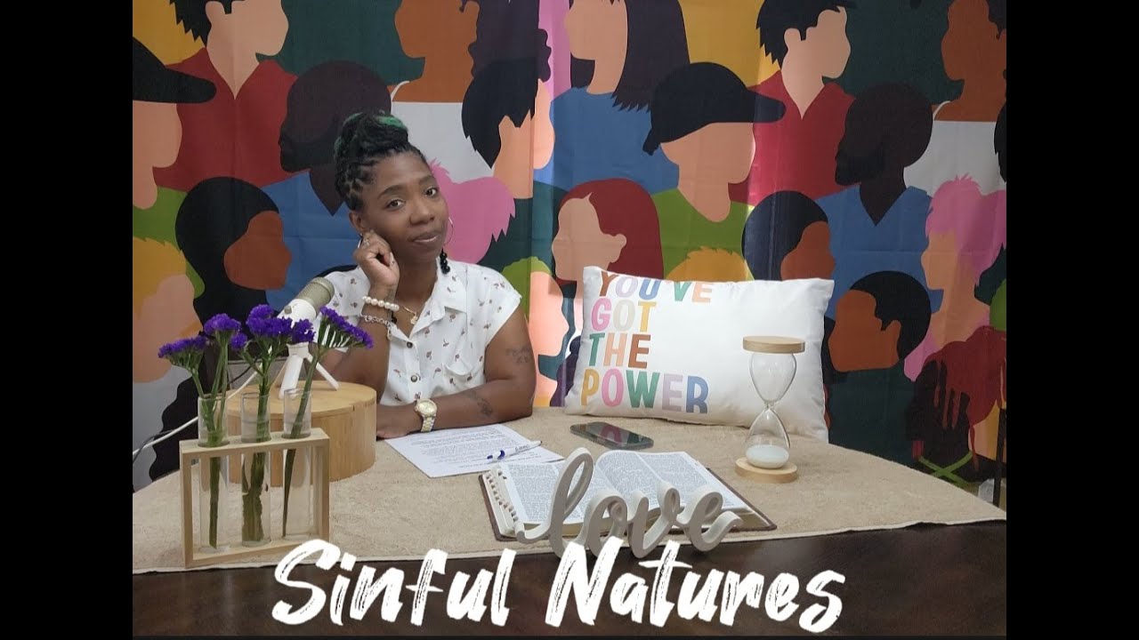 Webisode 7: Sinful Natures (Christian living) (holiness is still right ...