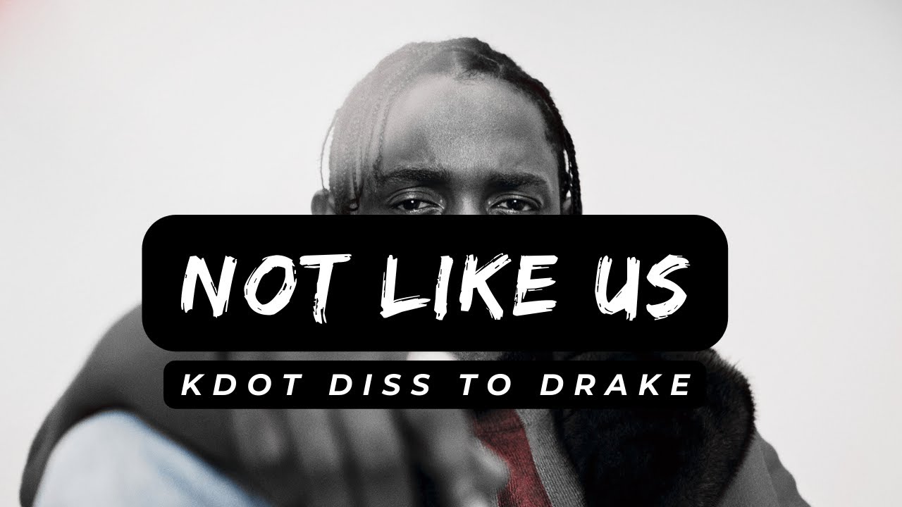 Kendrick Lamar - Not Like Us (Official Lyrics)(Diss to Drake) - YouTube