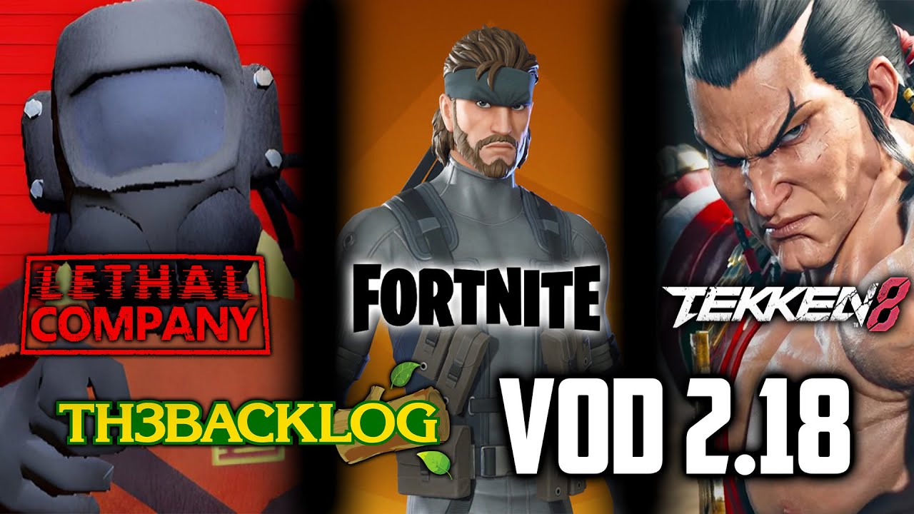 VOD - Modded Lethal Company, Fortnite, And Tekken 8 Feng Wei Ranked ...