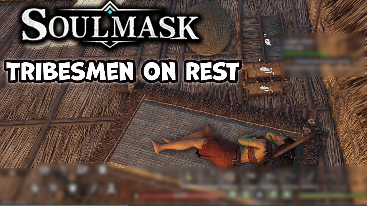 SOULMASK - Put Tribesmen on rest/ sleep to recover their morale - YouTube