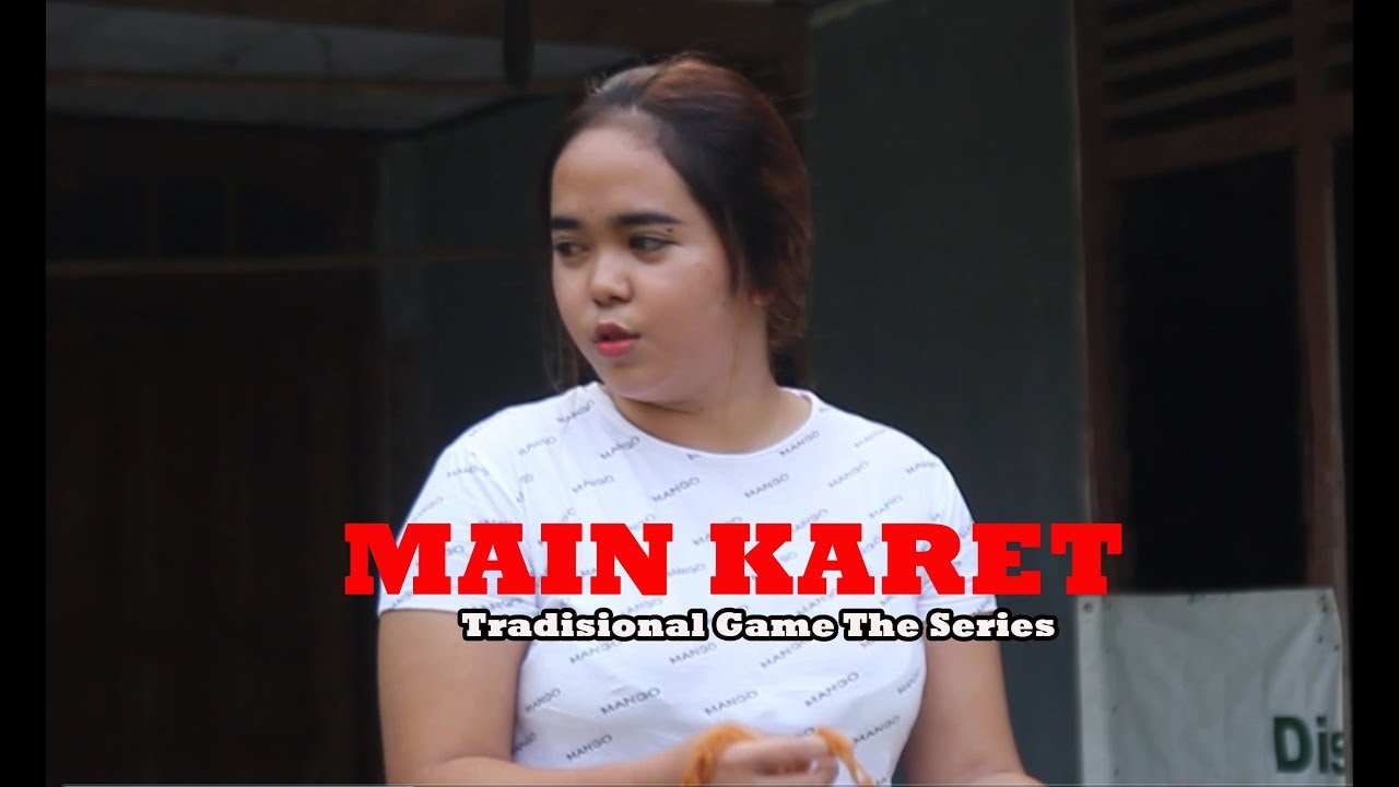 MAIN KARET Eps 5 (Tradisional Game The Series) - YouTube