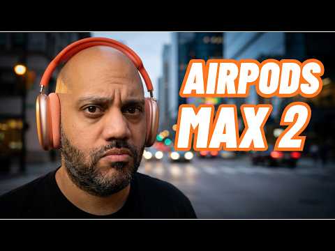 AirPods Max 2 Review: Apple Fixed Everything (Except This!)