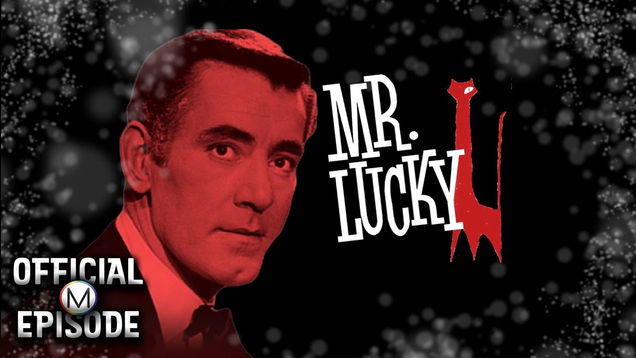Mr. Lucky | Season 1 | Episode 1 | The Magnificent Bribe | John Vivyan ...
