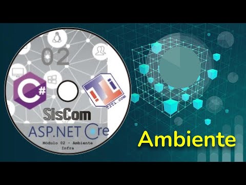 Siscom C# ASP.Net Core - Ambiente - Vídeo 01 - YouTube