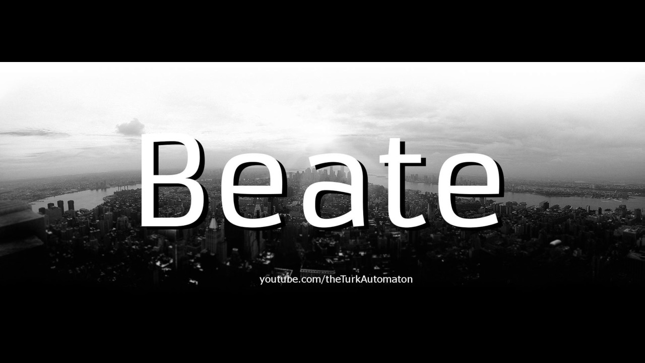 How to Pronounce Beate in German - YouTube