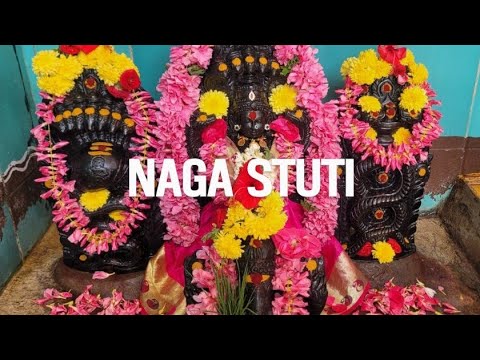 NAGA STUTI.. VERY POWERFUL NAGA MANTRAM.Listen One's All Your problems ...