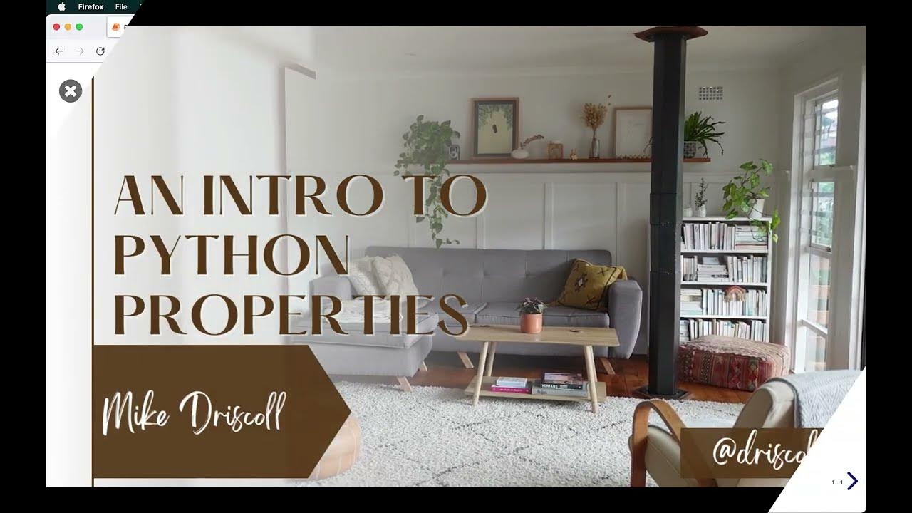An Intro to Python Properties - YouTube