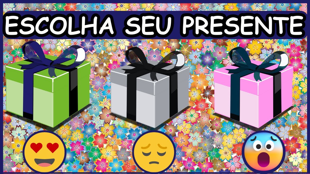 🎁 ESCOLHA SEU PRESENTE / TESTE SUA SORTE / QUIZ JOGO DAS ESCOLHAS / 🎁 ...