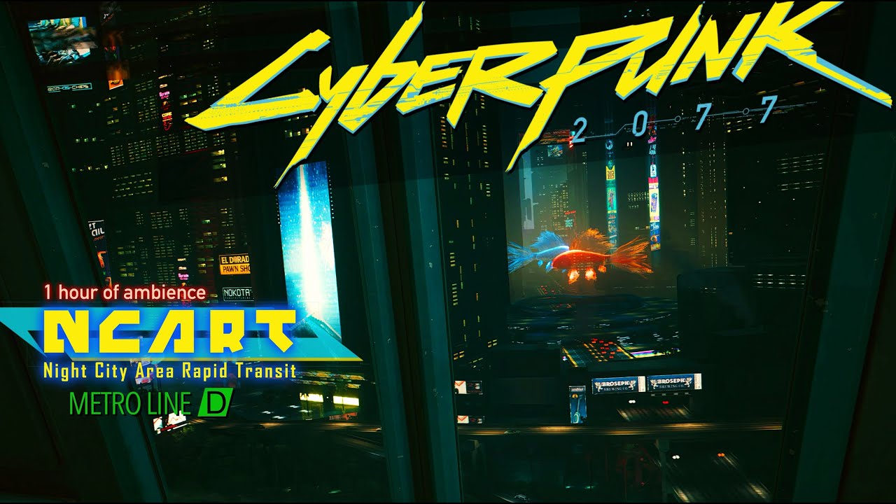 [4k] Cyberpunk 2077 | NCART Metro Line D | Green (Night) | 1 Hour Video ...