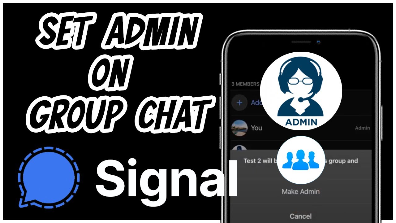Become an Admin of the Group Chat on Signal App - YouTube