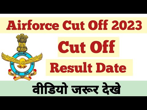 Airforce Cut Off 2023 | Airforce Expected Cut Off 2023 | Airforce Final ...