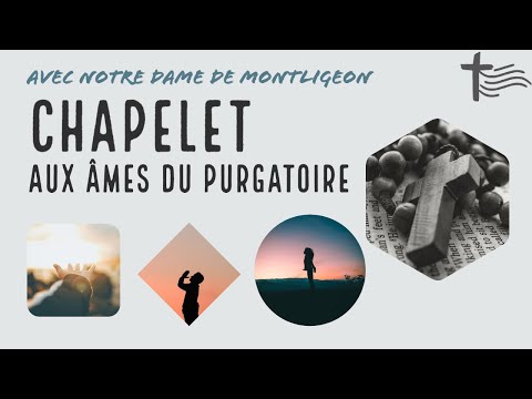 Chapelet pour soulager les âmes du purgatoire —Prière pour sauver nos ancêtres & recevoir des grâces