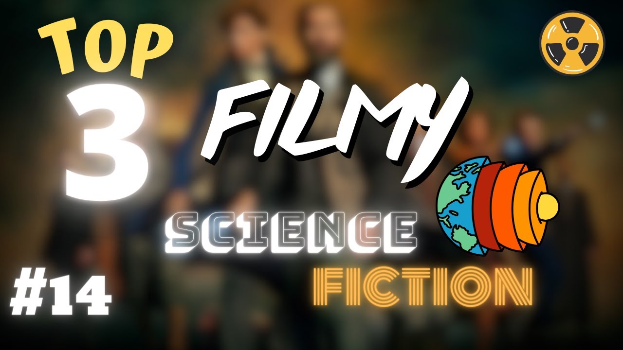 Top 3 Filmy Science-fiction (#14) | #2023 - YouTube