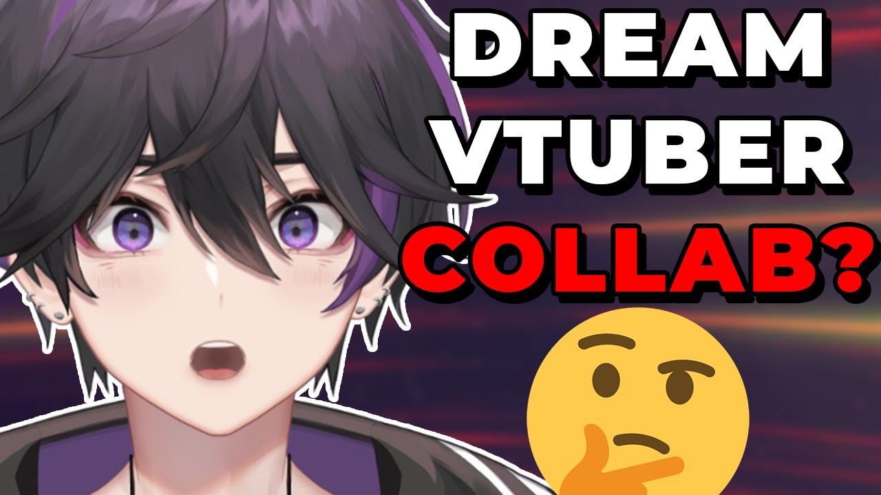 DREAM VTUBER COLLAB? Answering Your Questions (Q&A) - YouTube