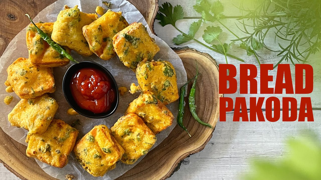 Bread Pakoda Recipe - Ultimate tea time snack. Simple ingredients ...