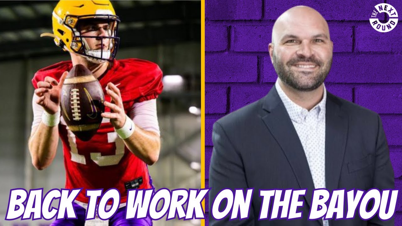 Back to Work on the Bayou | Matt Moscona Talks LSU Football on The Next ...