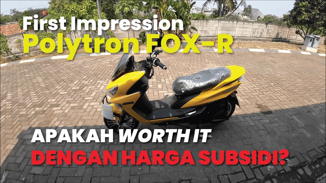 Nyobain Motor Listrik Polytron Fox R | First Impression #motorlistrik # ...