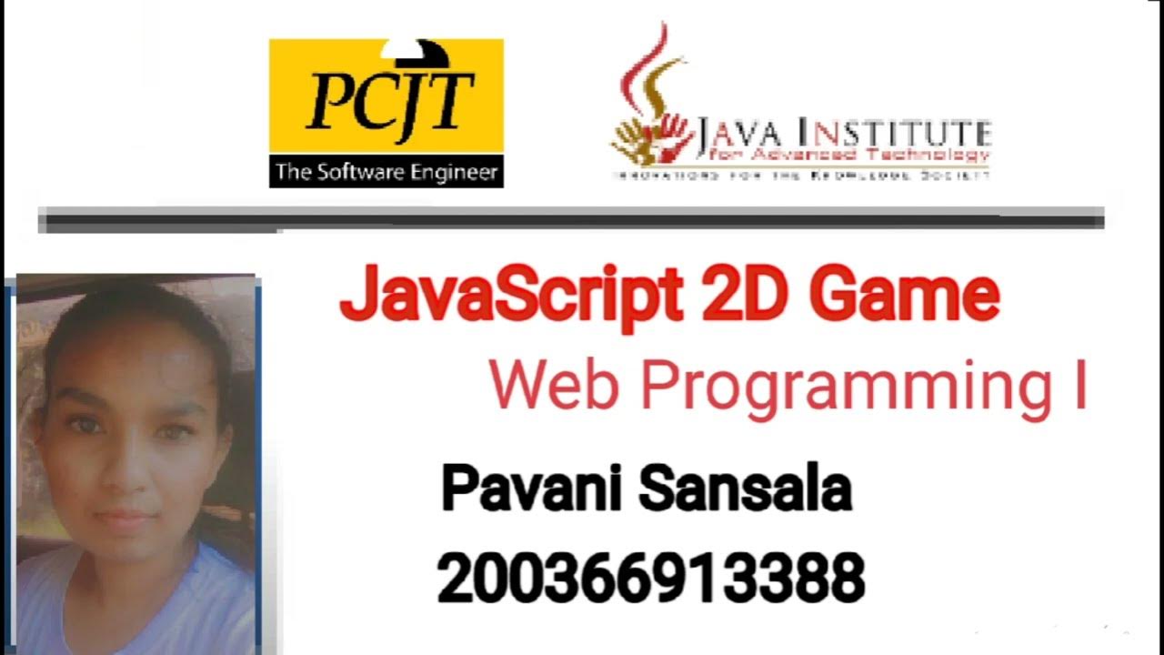Java Script 2D Game Development || Java Institute || Pavani Sansala - YouTube