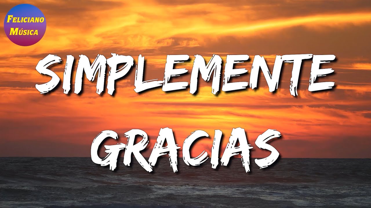 Calibre 50 - Simplemente Gracias (Letra\Lyrics) - YouTube Music