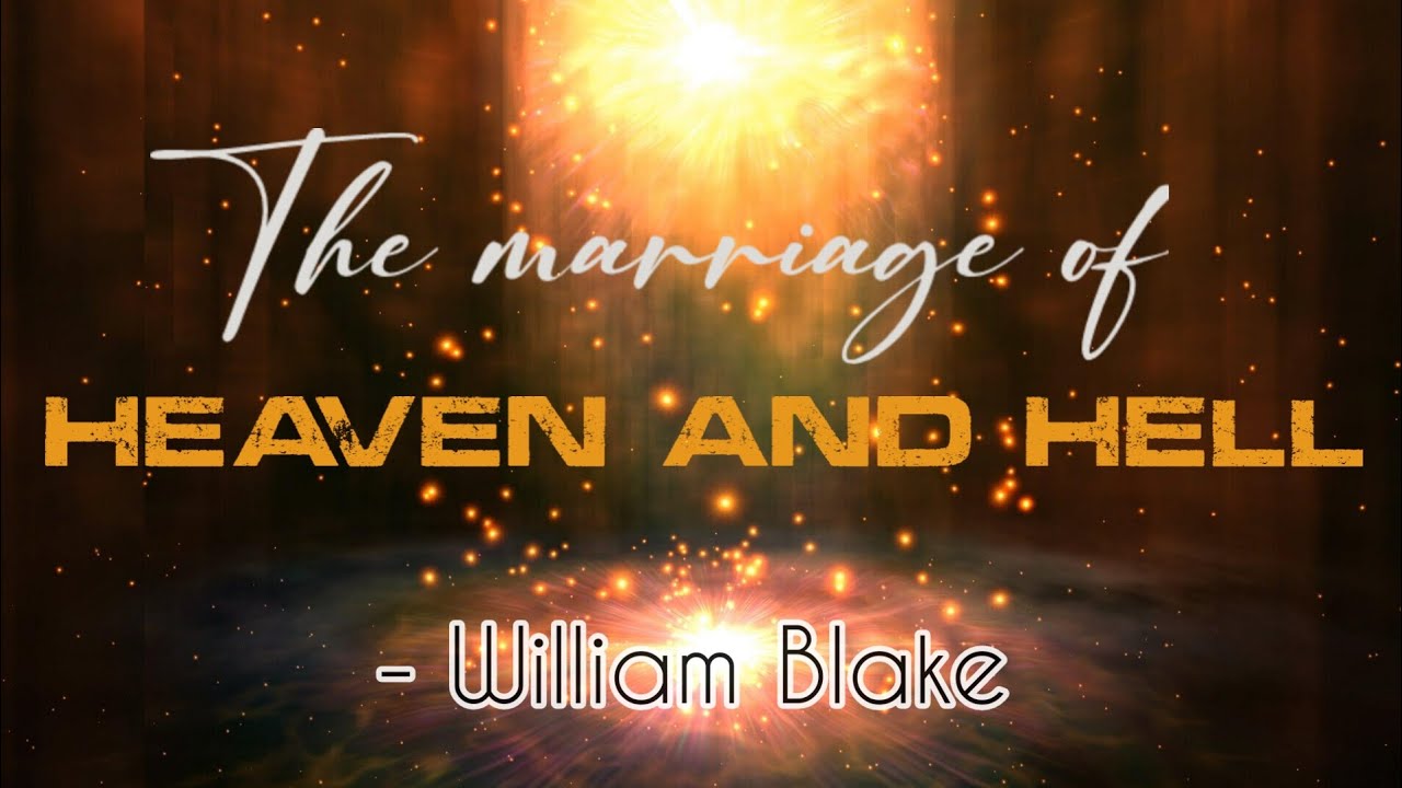 The Marriage of Heaven and Hell||William Blake|| Only English Lit ...