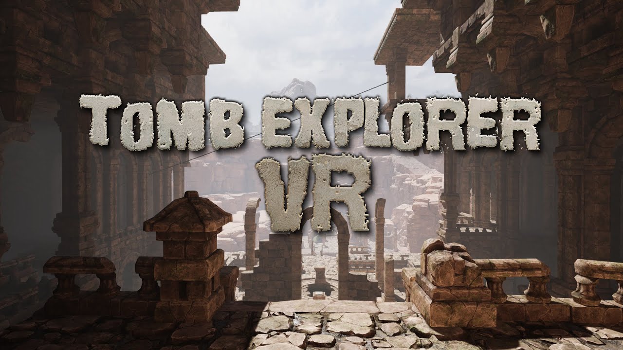 Tomb Explorer VR Teaser - YouTube