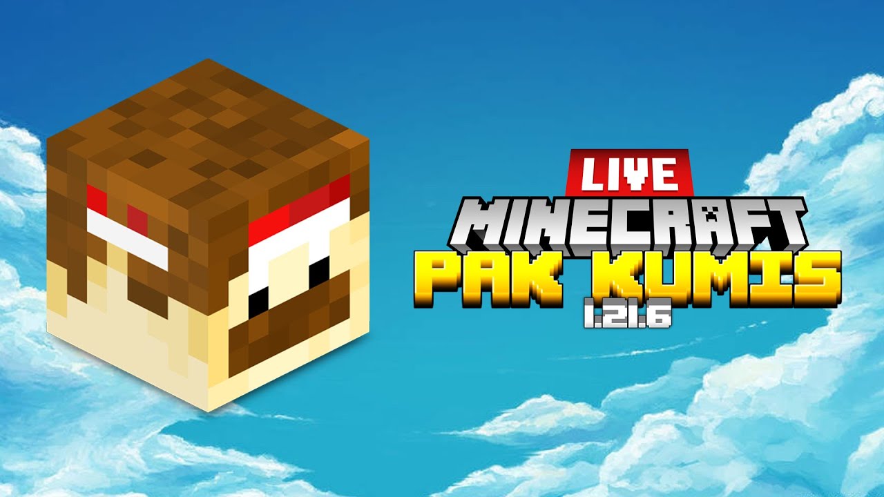 Minecraft Live Stream Pak Kumis ! - YouTube