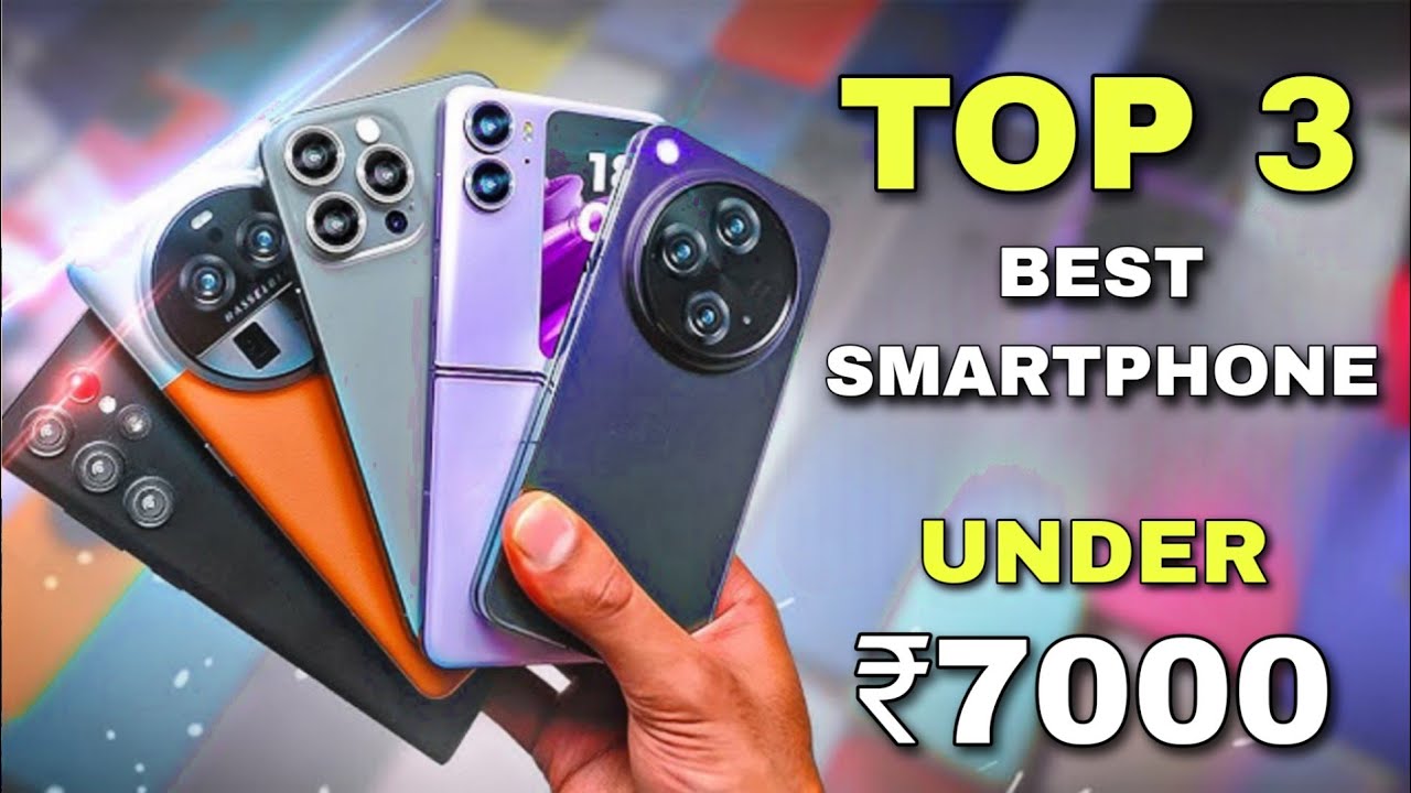 3 best smartphone under 7000 | best 4g smartphone under 7000 - YouTube
