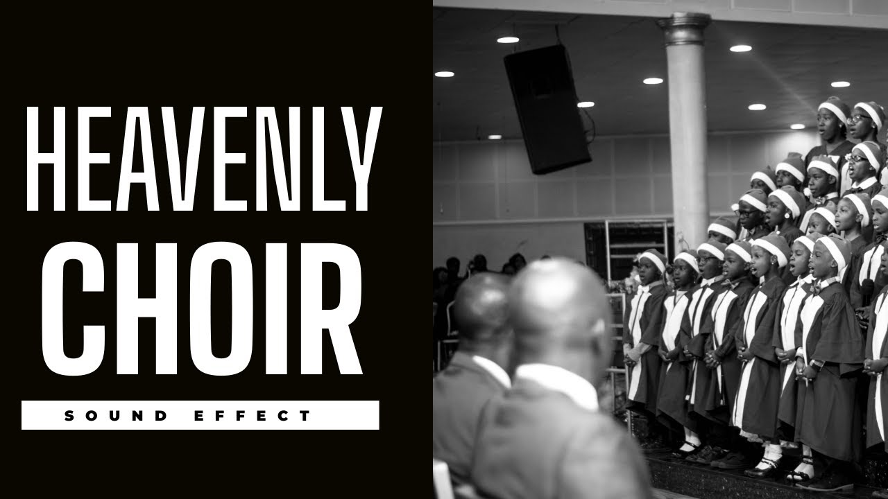 Heavenly Choir Sound Effect2021|Heavenly Choir No Copyright|Heavenly ...