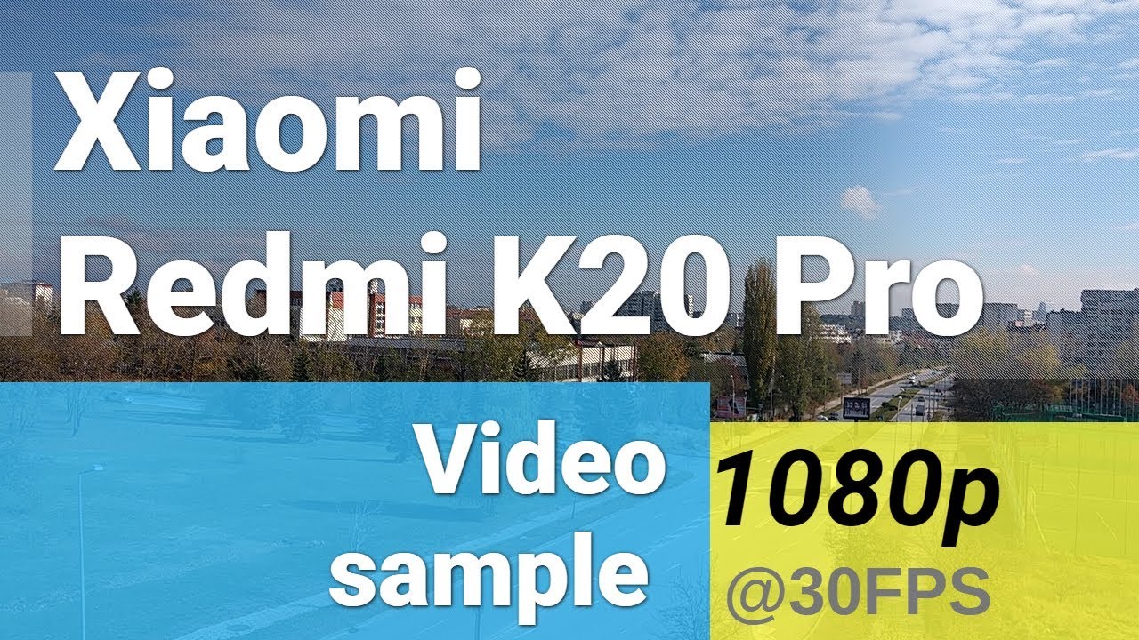 Xiaomi Redmi K20 Pro / Mi 9T Pro 1080p video sample - 2x zoom