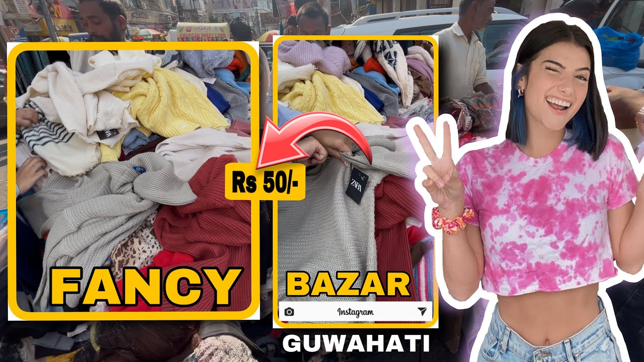 Zara H&M at Rs 50/- Winter Wear Guwahati Fancy Bazaar | Guwahati Fancy Bazaar Vlog - YouTube