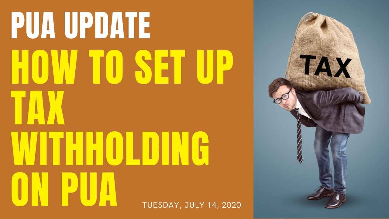 How to Set Up Tax Withholding on PUA in Massachusetts/ Pandemic ...
