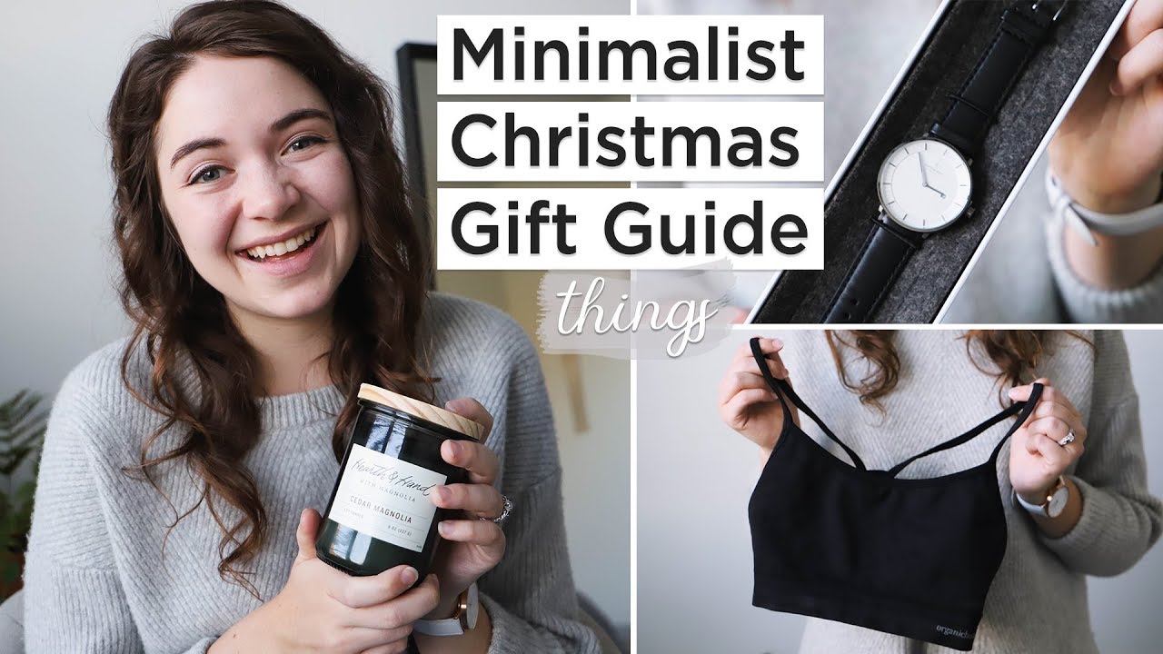 MINIMALIST CHRISTMAS GIFT GUIDE | meaningful gifts for minimalists | pt ...