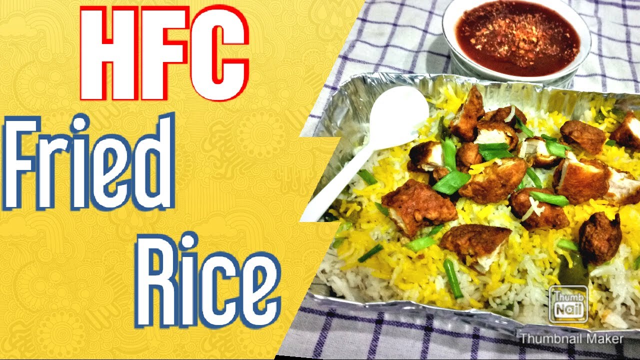 HFC Fried Rice || Chicken Fry Rice HFC Style || By KITCHEN-LAB - YouTube