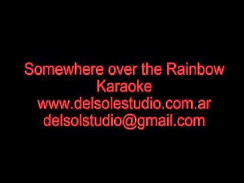 Somewhere over the Rainbow Karaoke - YouTube