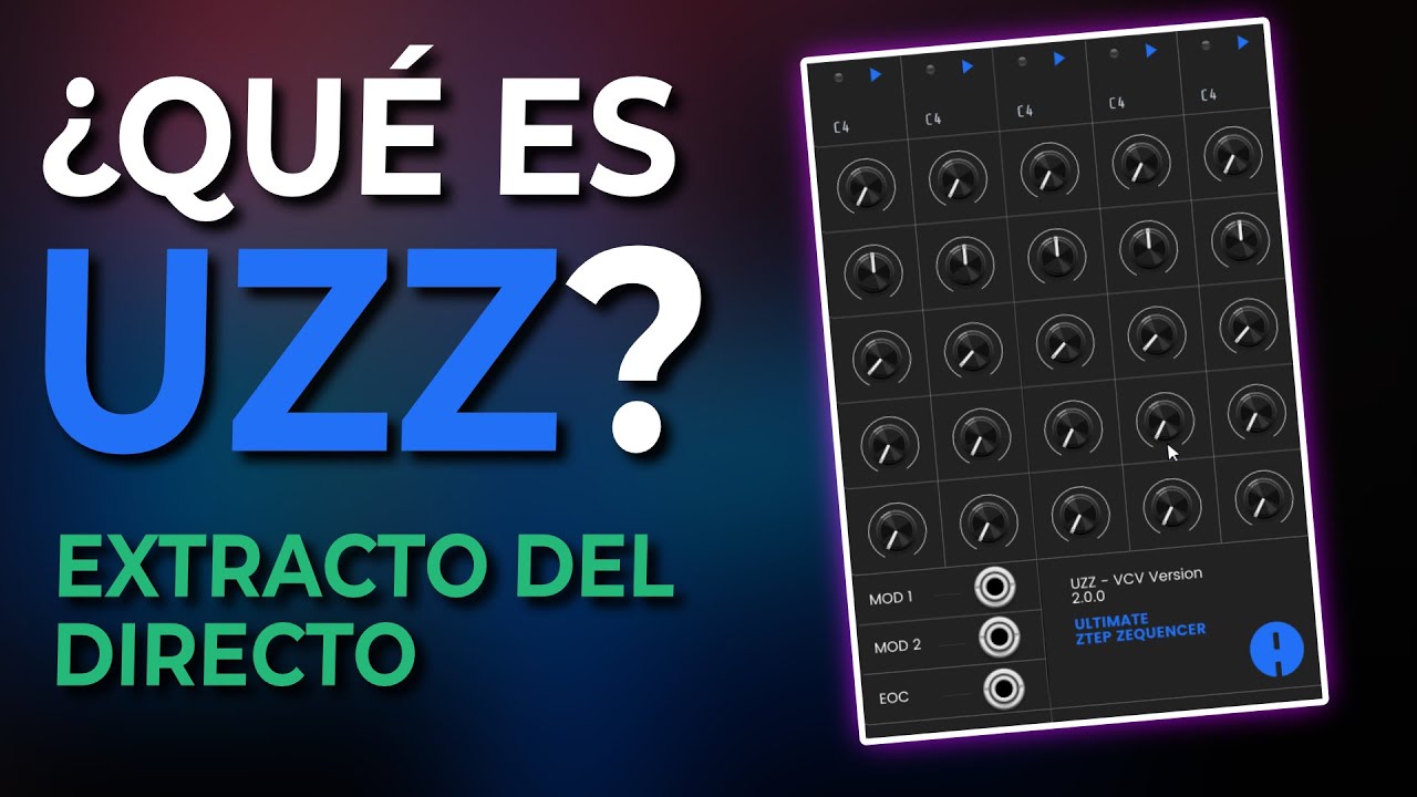Qué es UZZ en VCV Rack | Demo improvisada en directo - YouTube