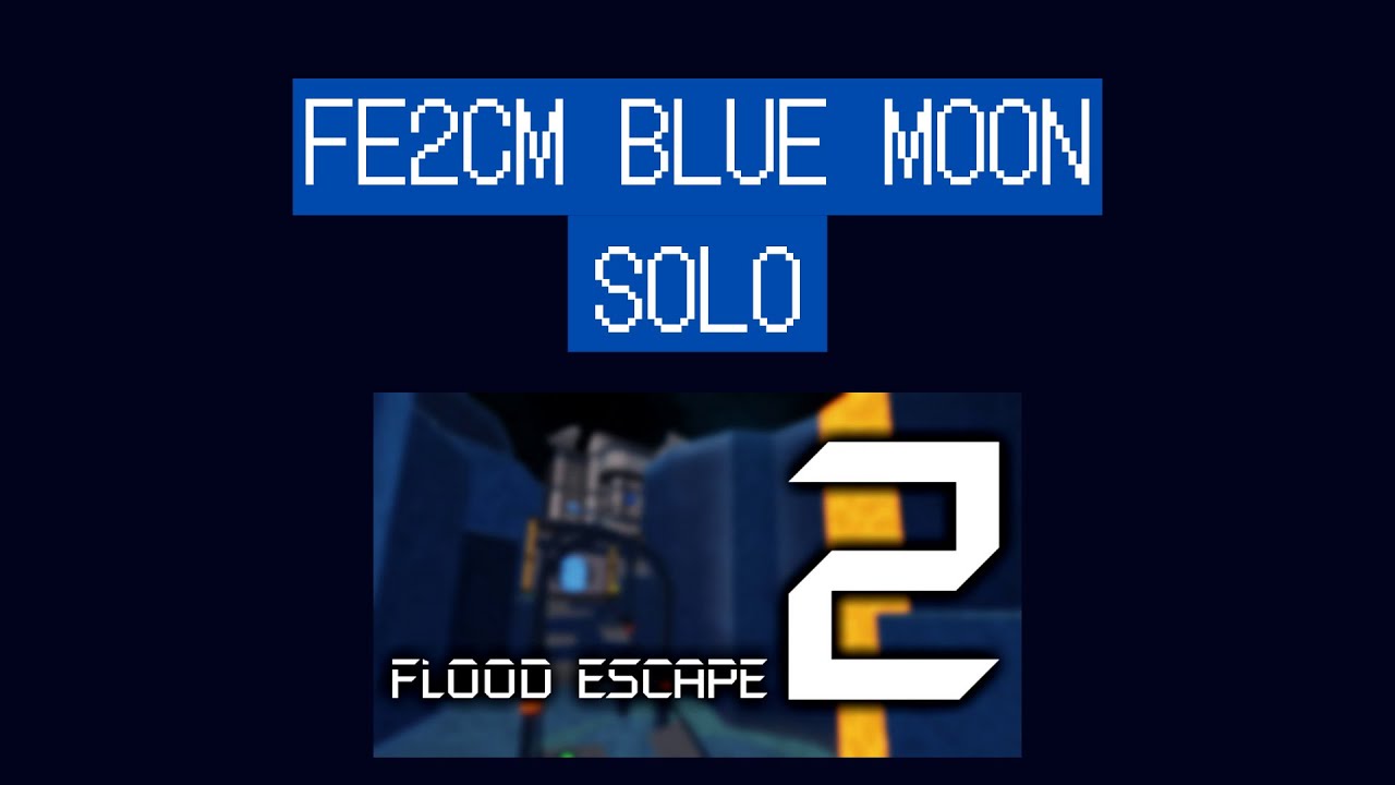 Blue Moon Id Fe2Cm , Category:Insane Maps – XEXIF