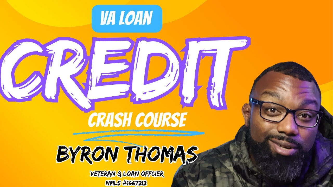 Va Loans: The Credit Crash Course - YouTube