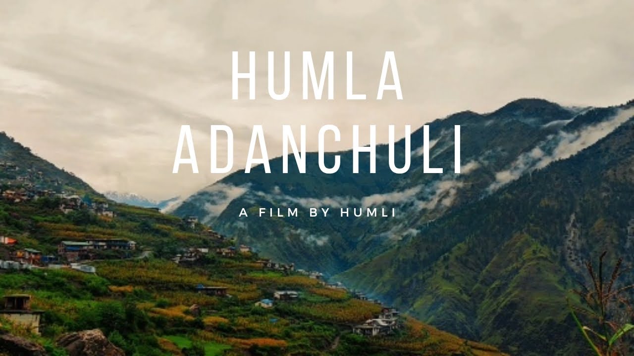 Humla Adanchuli | A land of joy, happiness and sorrow | - YouTube