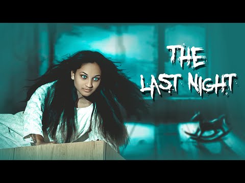 The Last Night - Teaser | Horror Short Film | Jay Jimmy | Sandy Virani | Mahandra Solanki