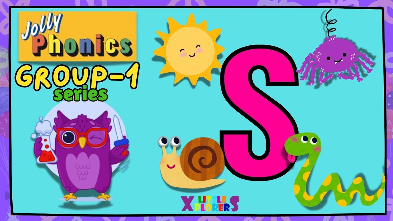 Jolly Phonics Letter S | Learn the /s/ Sound with Fun Words and Actions ...